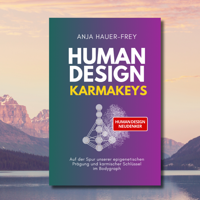 Anja Hauer-Frey Autorin, Deepdiverin, Human Design Geek – Human Design Kurse und Bücher von Anja ...